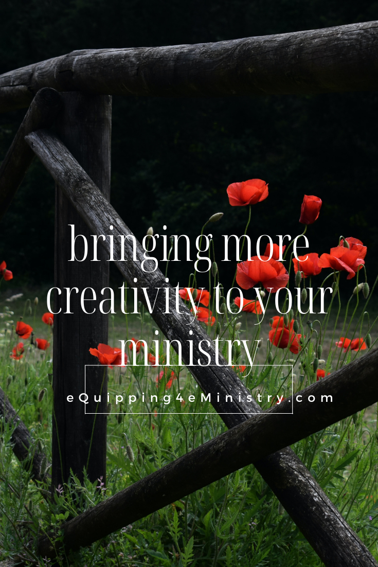 Bringing More Creativity to Your Ministry (Guest Post)